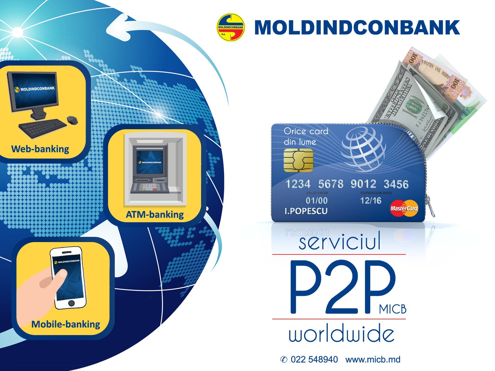 Acum efectuaţi transferuri internaţionale prin cardurile MasterCard de la Moldindconbank! – Bancamea